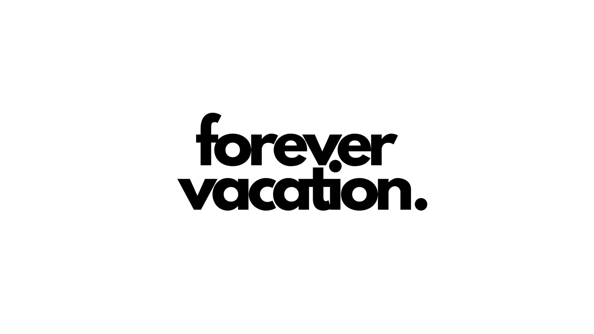 Products - Forever Vacation